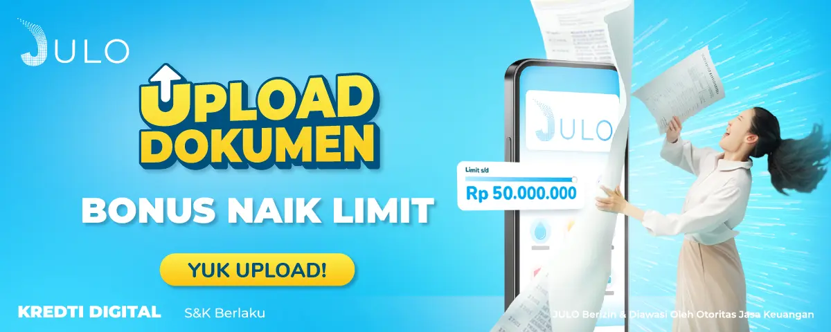 Dapatkan Kesempatan Naik Limit dengan Perbarui Data Penghasilan di JULO | JULO